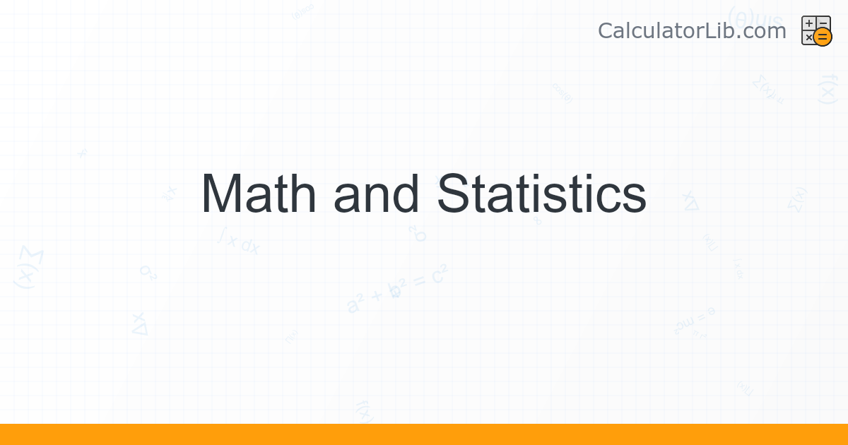 Math and Statistics - Online Calculator