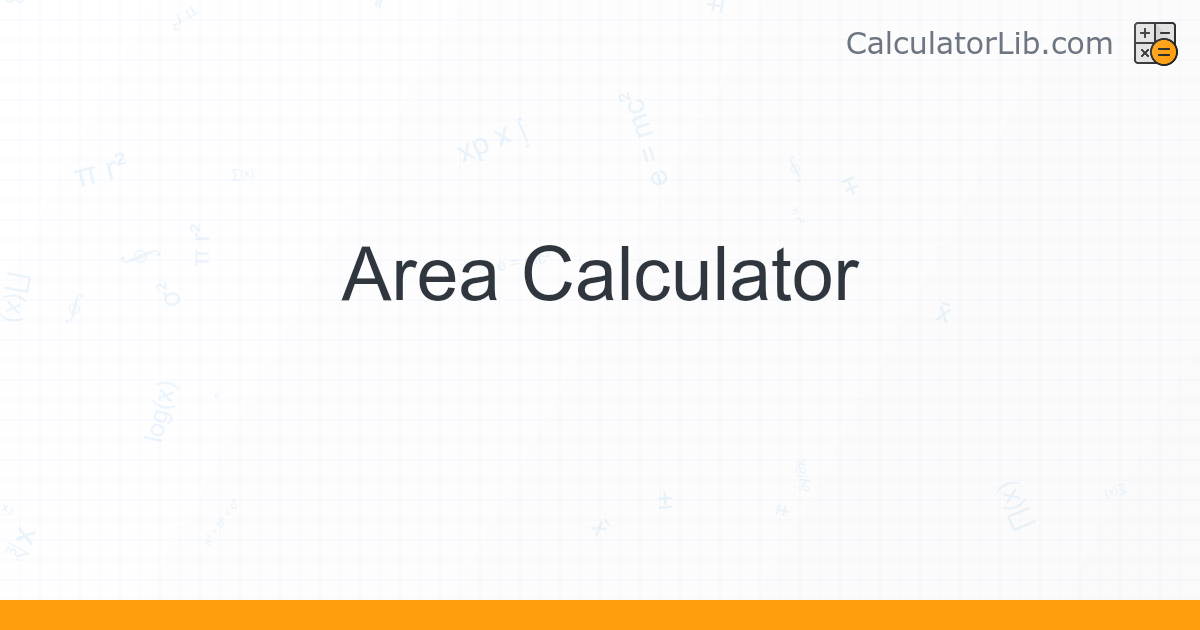 Area Calculator - Online Calculator