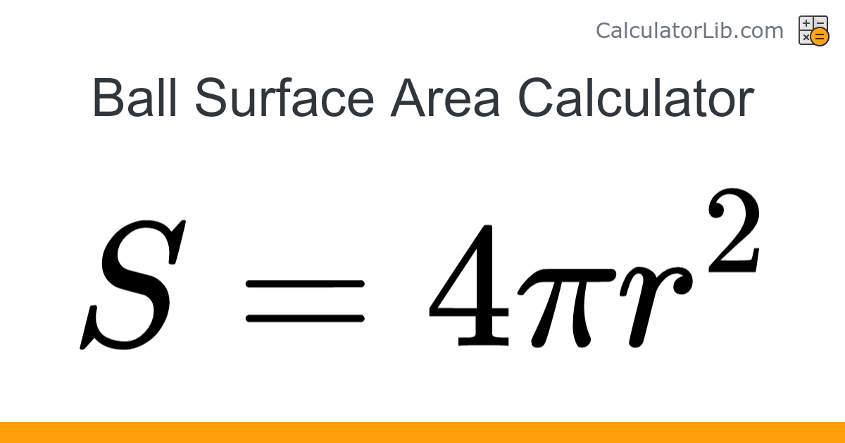 Ball Surface Area Calculator - Online Calculator