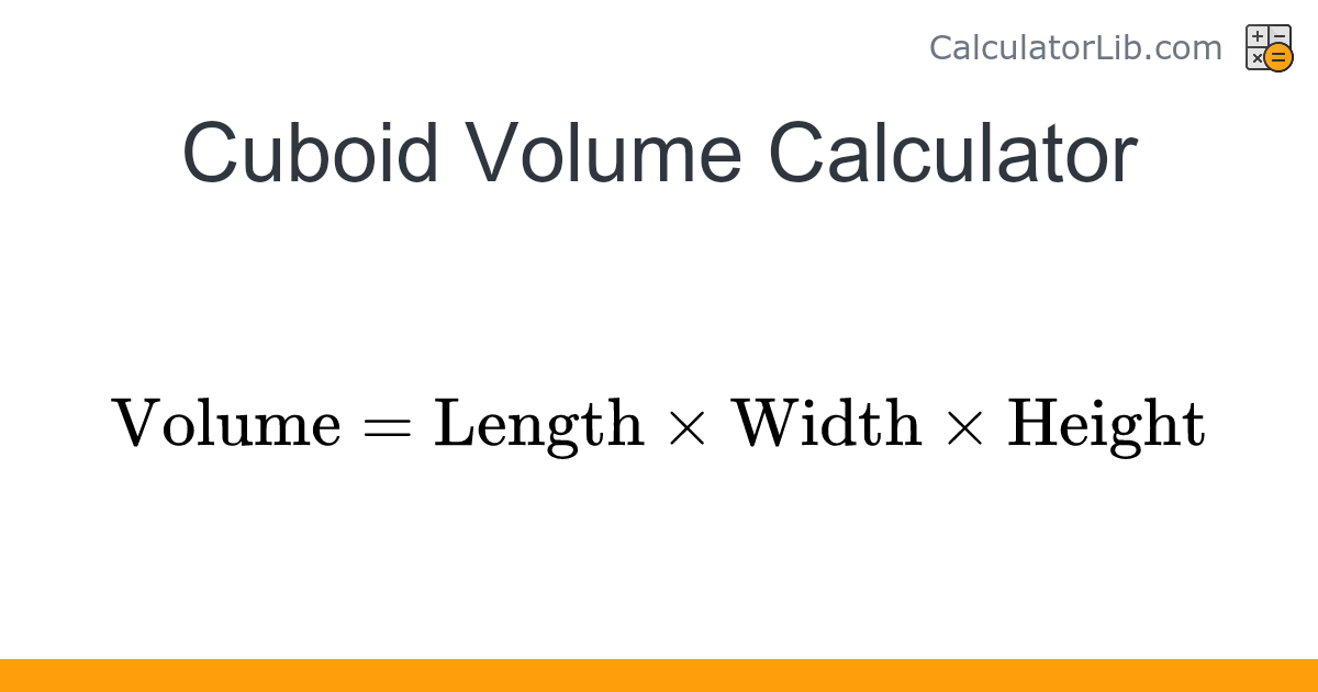 Cuboid Volume Calculator - Online Calculator