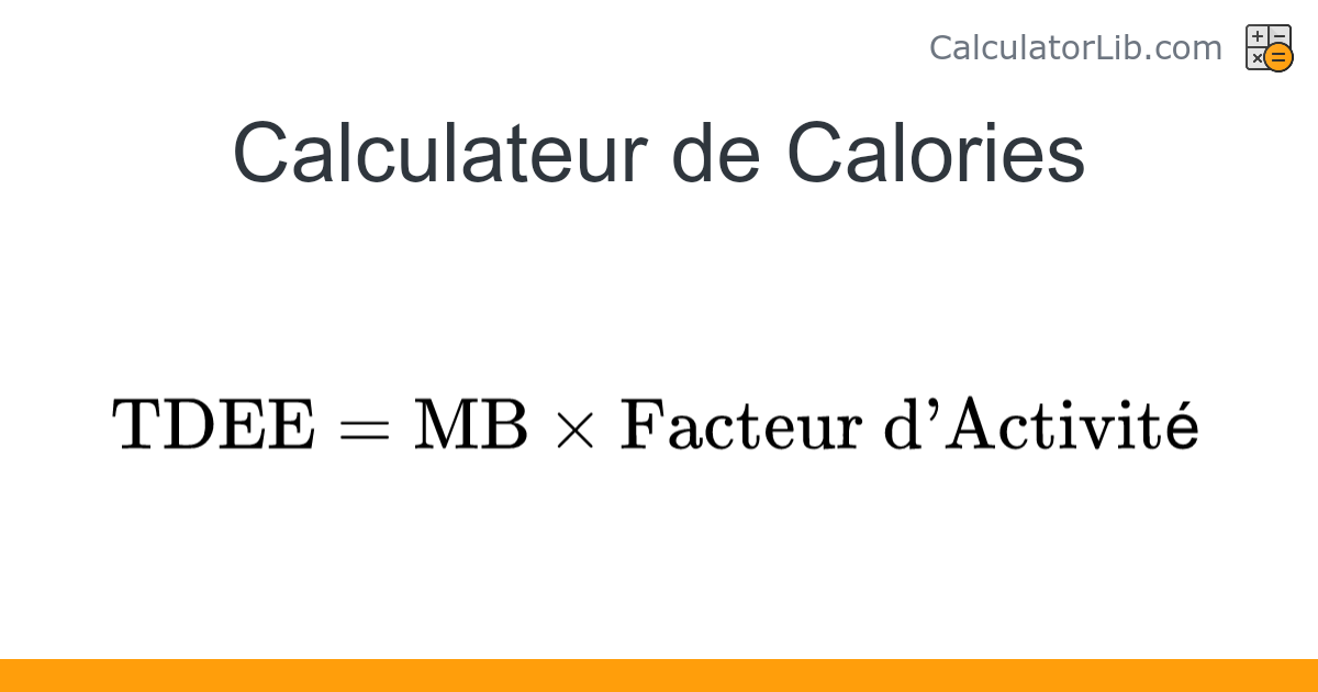Calculateur de Calories - Calculateur en ligne