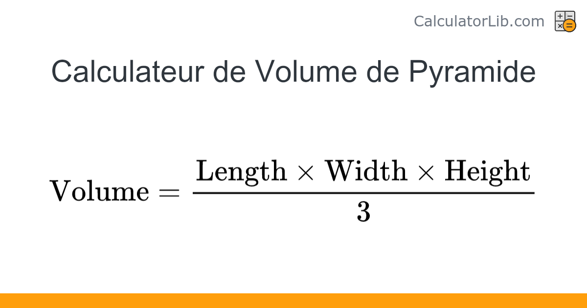 Calculateur de Volume de Pyramide - Calculateur en ligne
