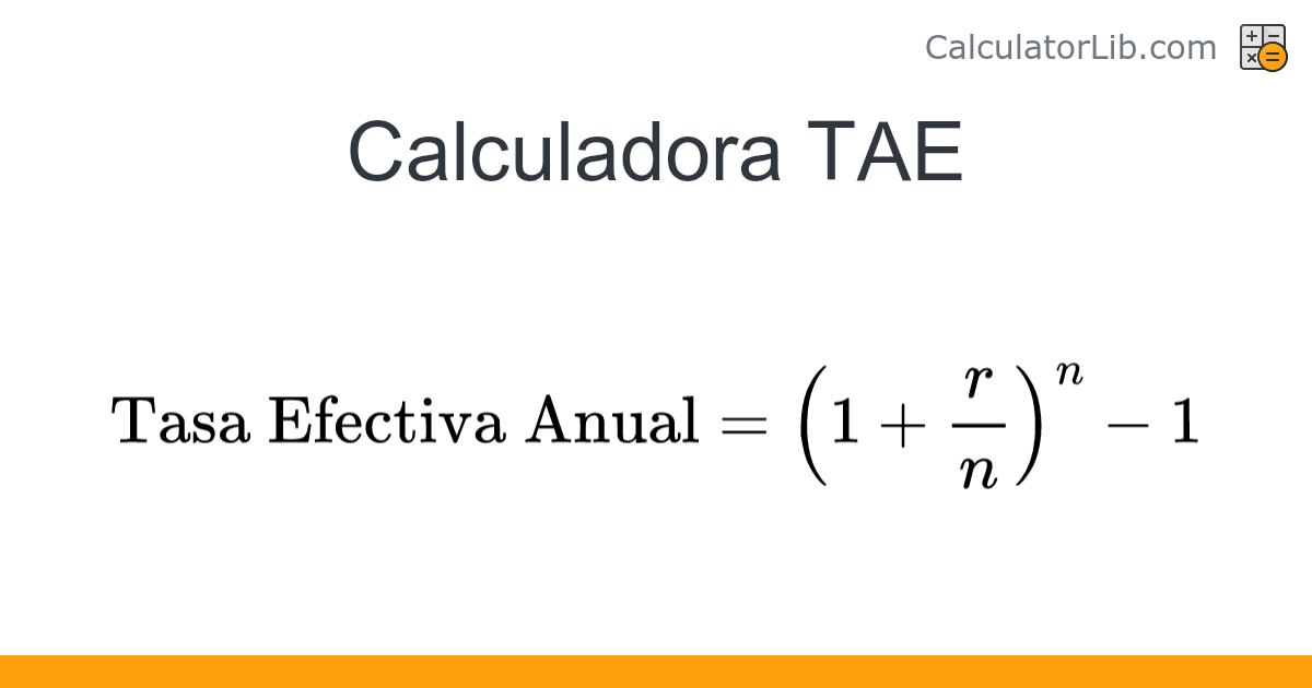 Calculadora TAE - Calculadora en línea