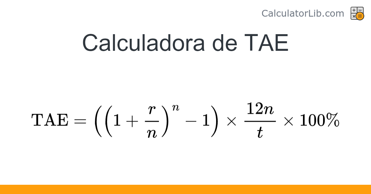 Calculadora de TAE - Calculadora en línea