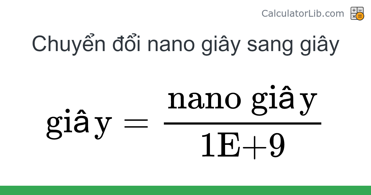 Nano giây → Giây converter (nano giây sang giây) - Time Converter ...
