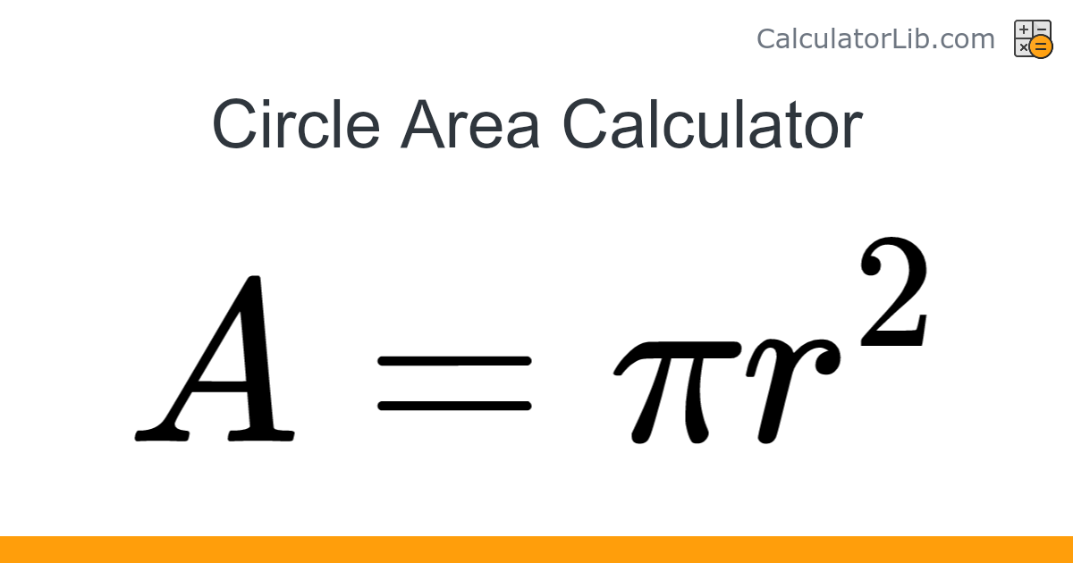 Circle Area Calculator - Online Calculator