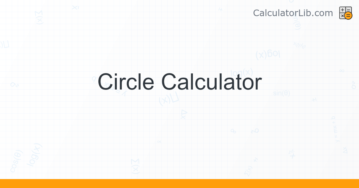 Circle Calculator - オンライン計算機