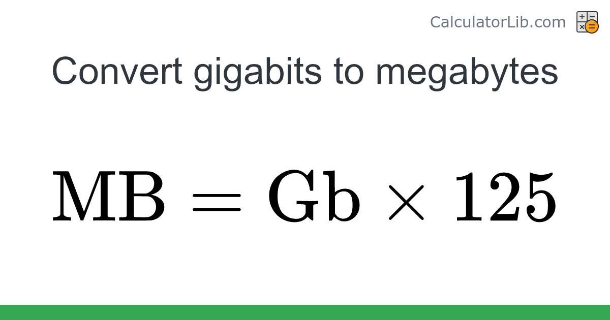 Gigabits Megabytes Converter Gb To MB Digital Converter Online