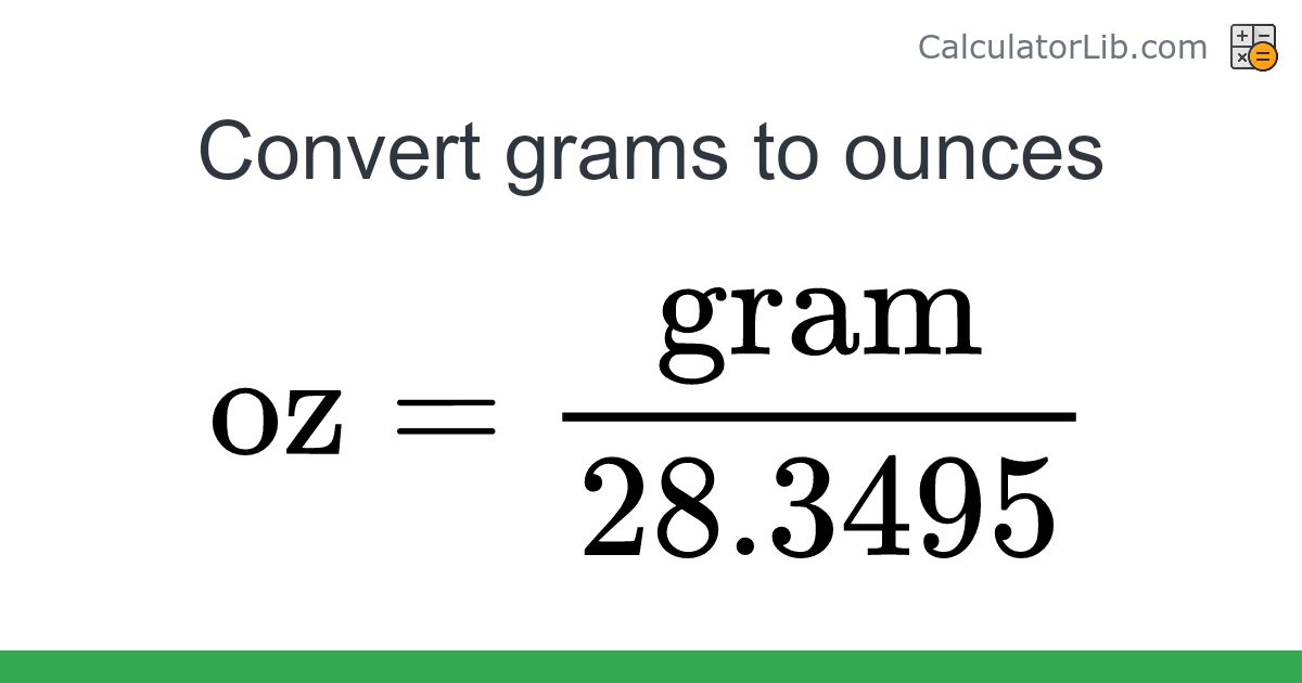 Grams → Ounces converter (gram to oz) - Mass Converter - Online Calculator