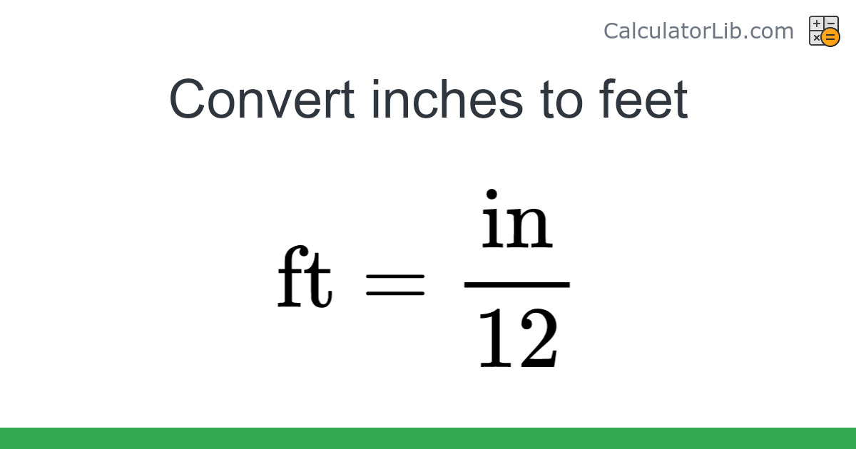 inch to ft - Online Calculator