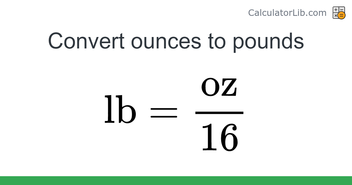 Ounces → Pounds converter (oz to lb) - Mass Converter - Online Calculator