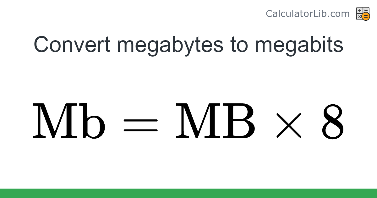 Megabytes → Megabits converter (MB to Mb) - Digital Converter - Online ...