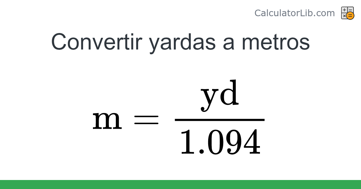 Yardas → Metros converter (yd a m) - Length Converter - Calculadora en ...
