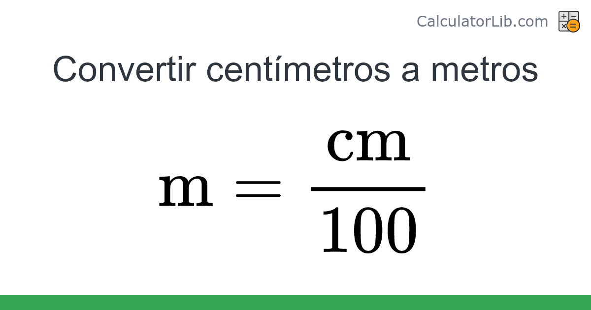 Centímetros → Metros converter (cm a m) - Length Converter ...