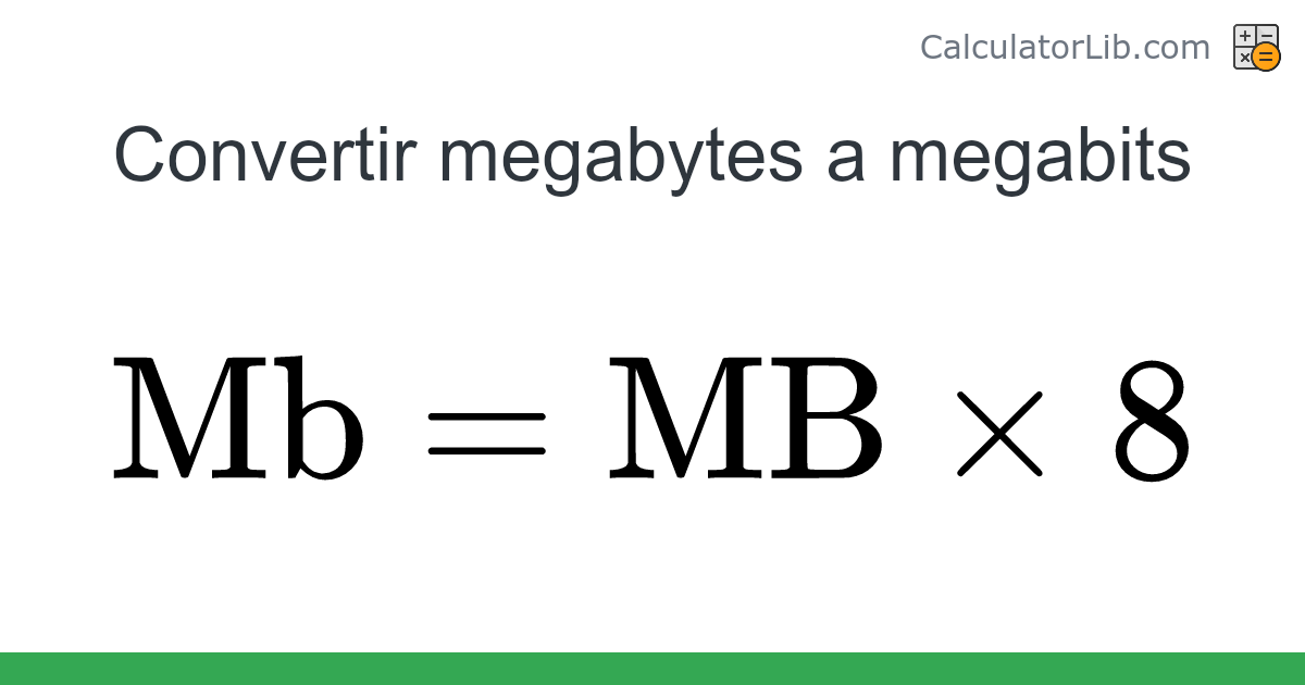 Megabytes → Megabits converter (MB a Mb) - Digital Converter ...