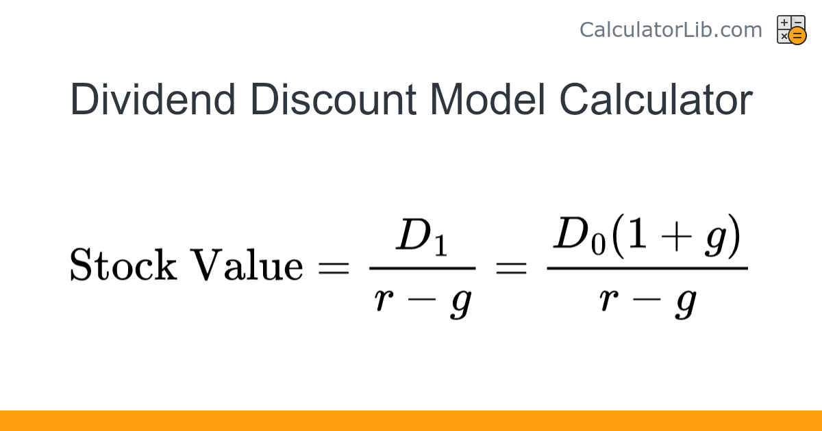 Dividend Discount Model Calculator - Online Calculator