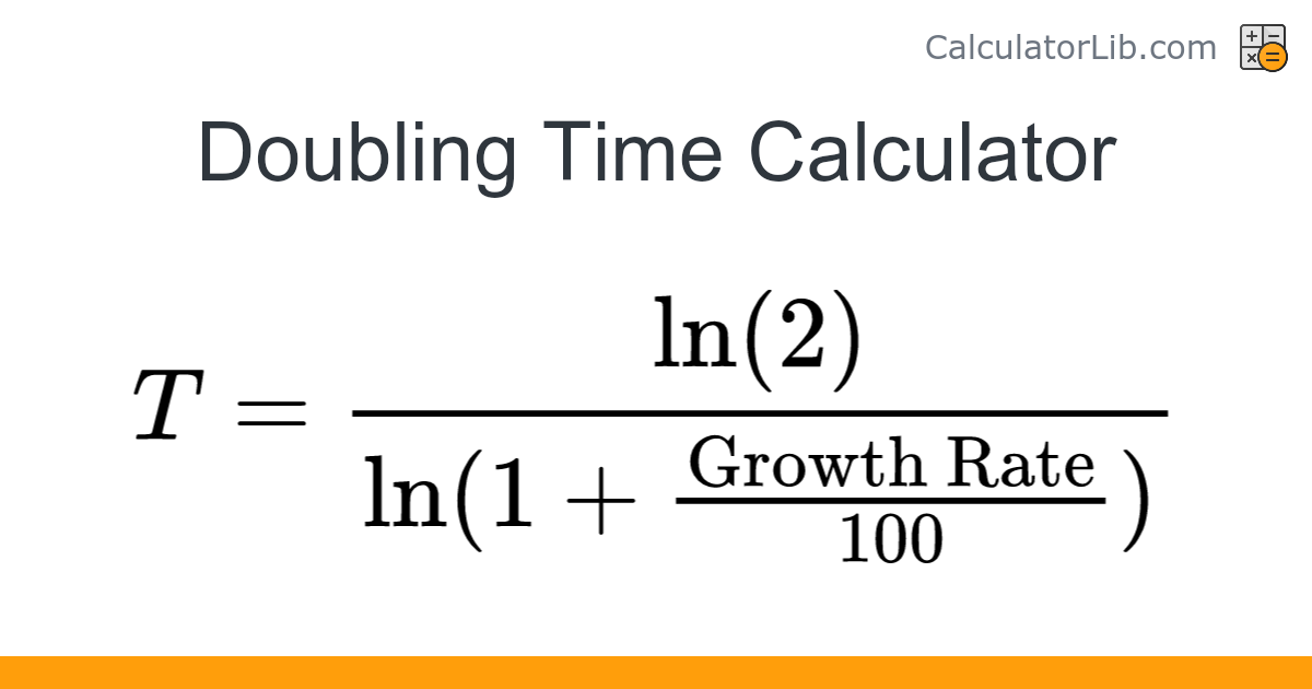 Doubling Time Calculator - Online Calculator