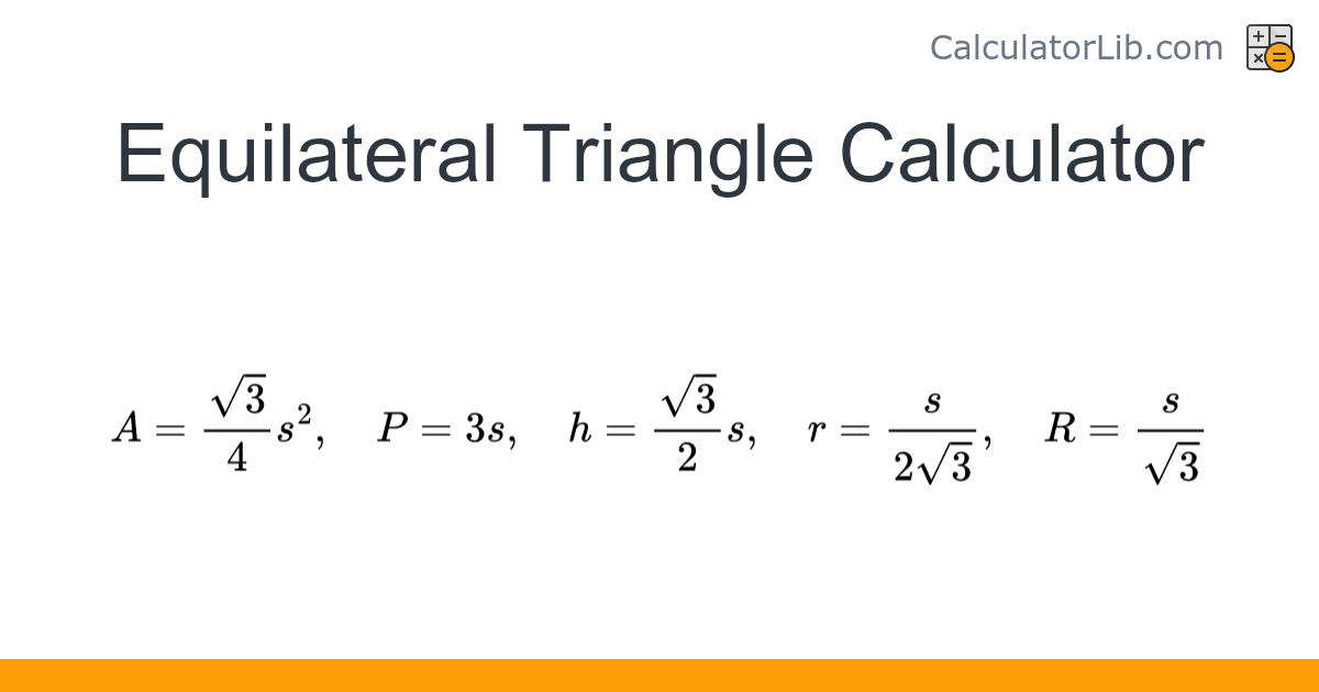 Equilateral Triangle Calculator - Online Calculator