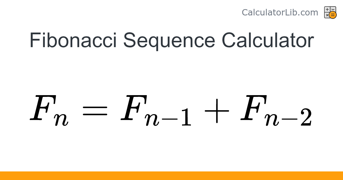 Fibonacci Sequence Calculator - Online Calculator
