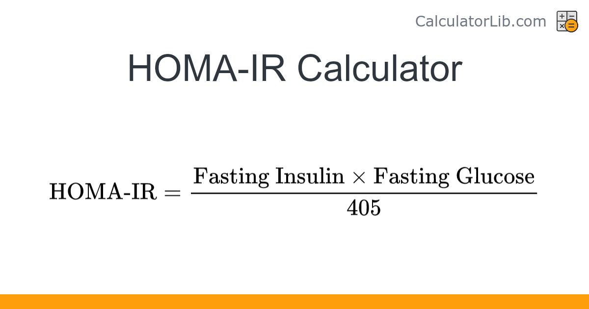 HOMA-IR Insulin Resistance Calculator - Online Calculator