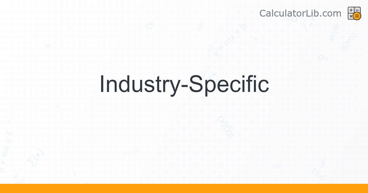 Industry-Specific - Online Calculator
