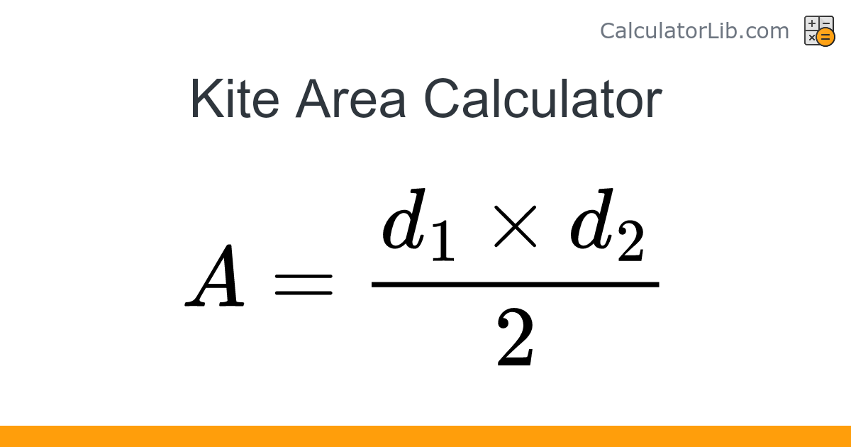 Kite Area Calculator - Online Calculator