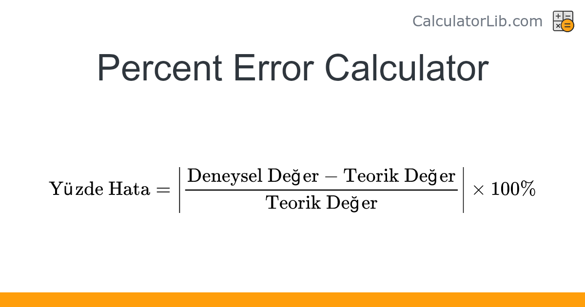 Percent Error Calculator - Çevrimiçi Hesaplayıcı