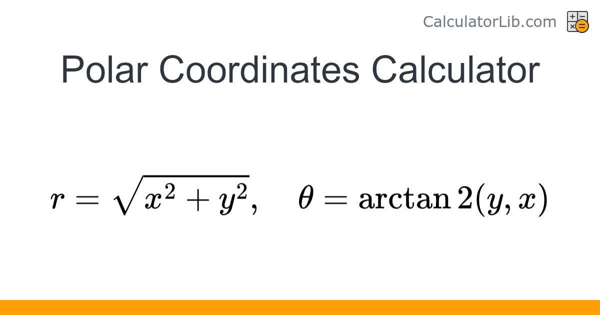 Polar Coordinates Calculator - Online Calculator Polar Coordinates Calculator - Online Calculator