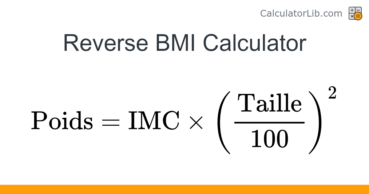 Reverse BMI Calculator - Calculateur en ligne Reverse BMI Calculator - Calculateur en ligne