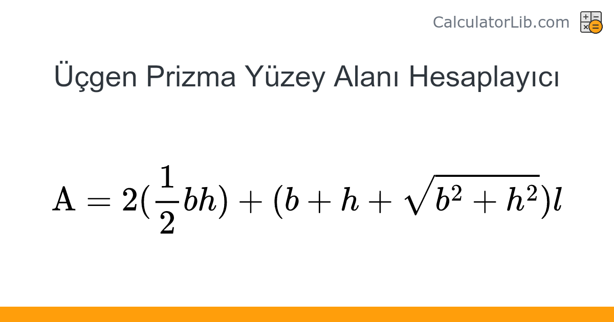 Üçgen Prizma Yüzey Alanı Hesaplayıcı Çevrimiçi Hesaplayıcı