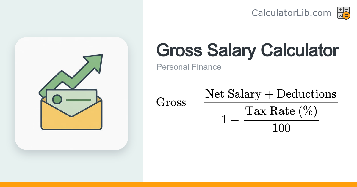 Gross Salary Calculator – Convert Net to Gross Pay - CalculatorLib